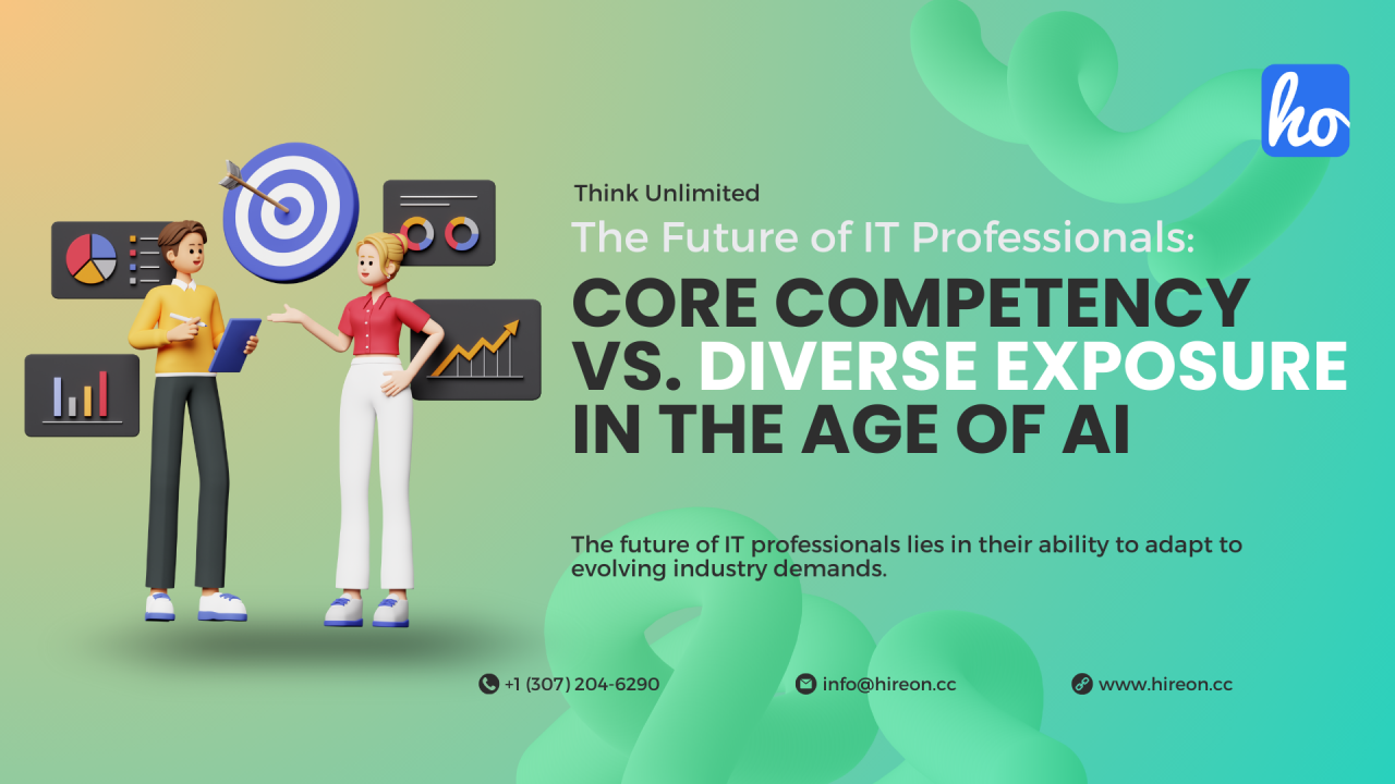 The Future of IT Professionals: Core Competency vs. Diverse Exposure in ...